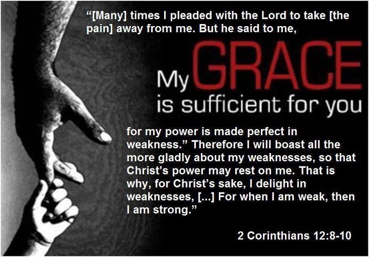 MY FRIENDS WHAT DOES MY GRACE IS SUFFICIENT MEAN TO YOU MY FRIENDS WHAT DOES MY GRACE IS SUFFICIENT MEAN TO YOU